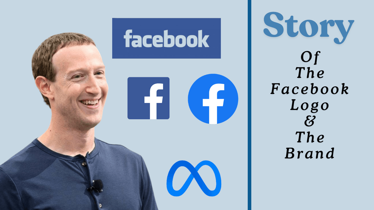 Facebook Logo - History, Evolution, Branding And All Facts