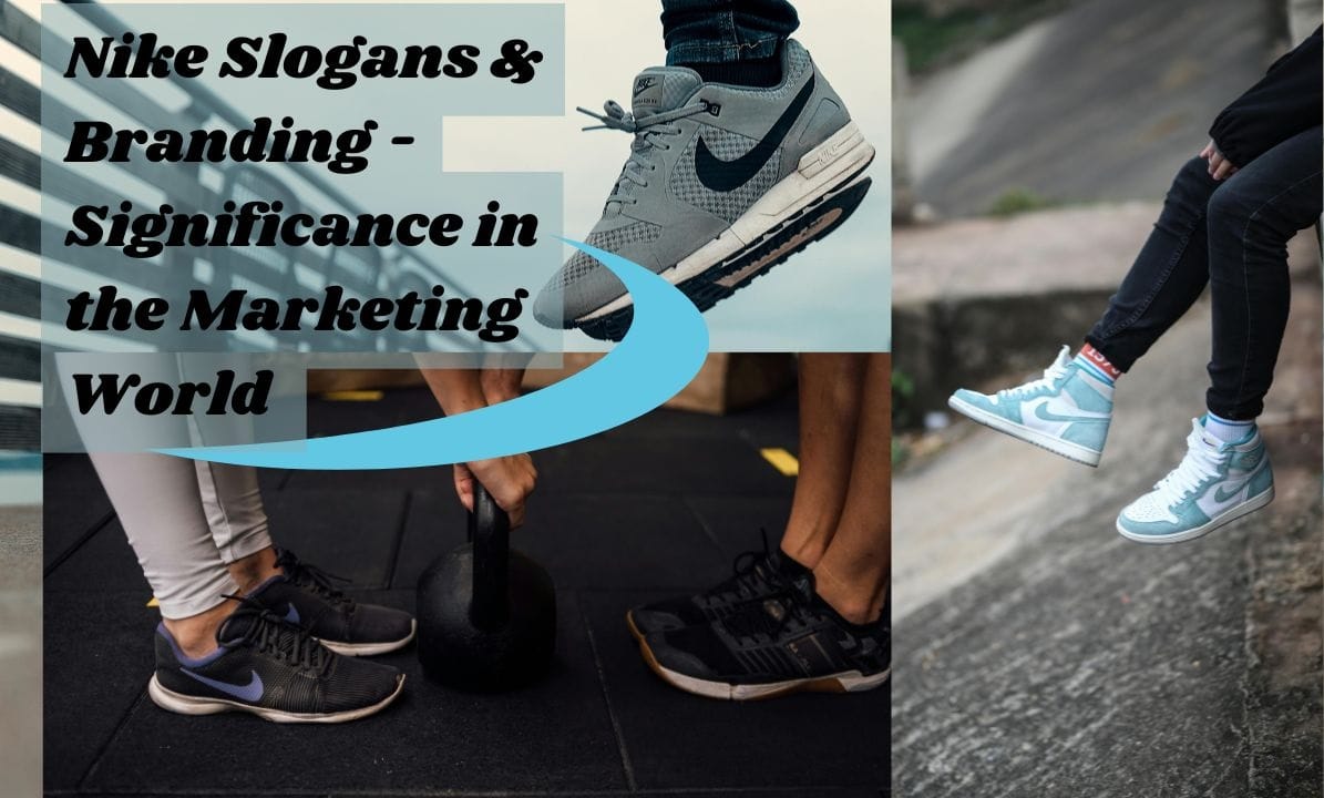 Nike Slogan - Meaning, Origin, Facts And Marketing Impact