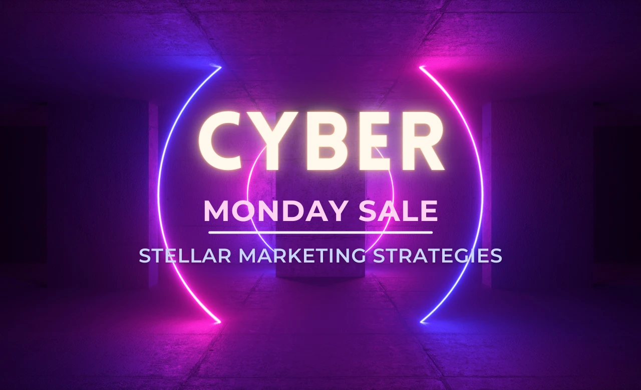 15 Stellar Cyber Monday Marketing Ideas For 2024