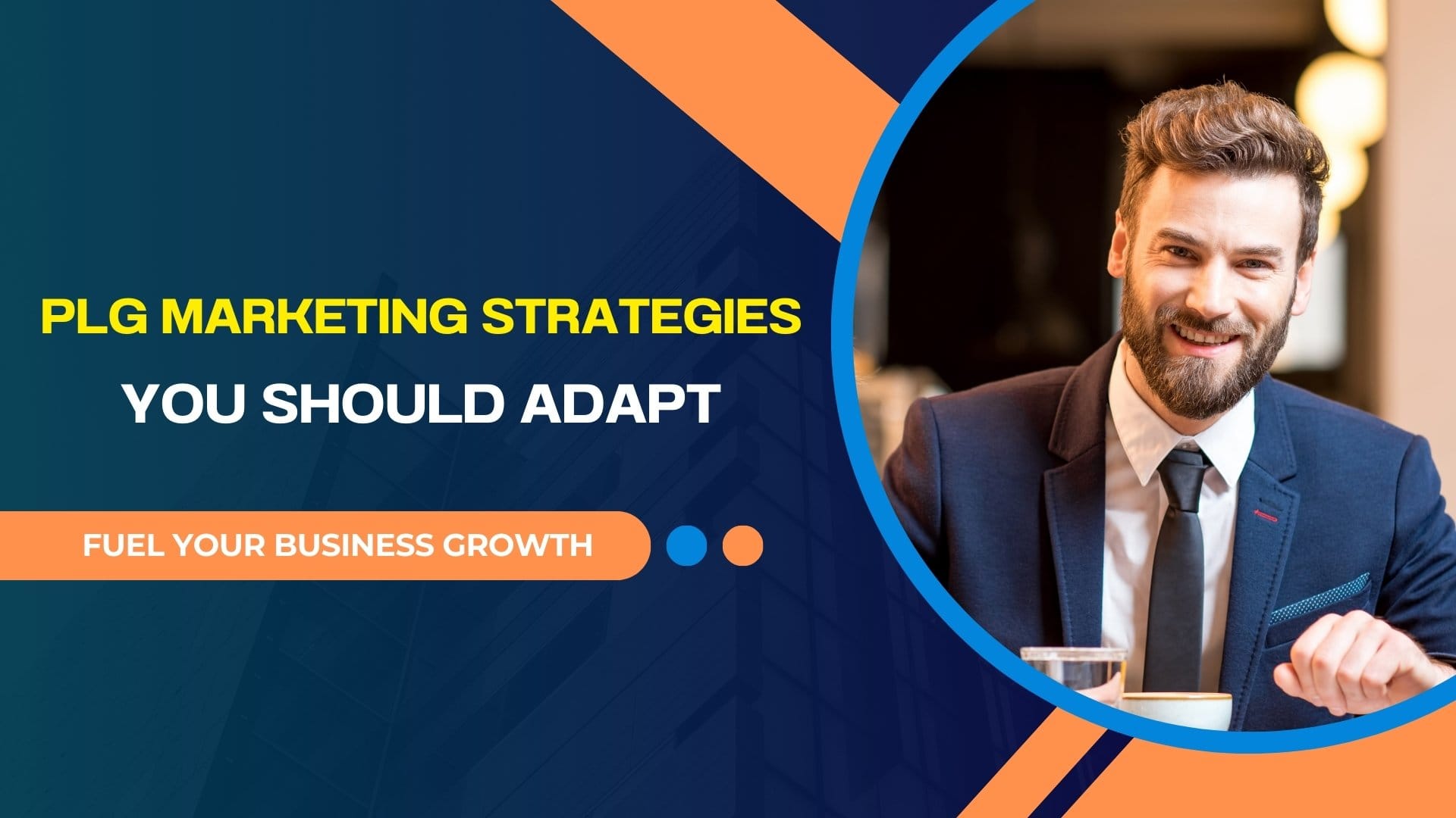 12 Simple PLG Marketing Strategies To Fuel SMB & Startup Growth