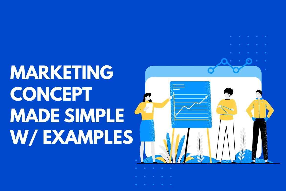 5 Different Types Of Marketing Concept Made Simple W/ Examples